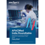 Value Based Procurement in MedTech: Pathways for Implementation in India Policy Brief - APACMed